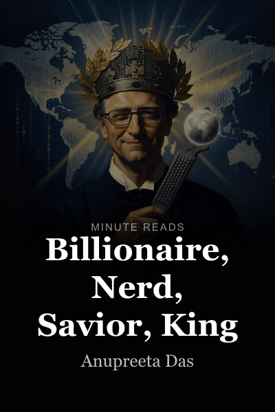 Billionaire, Nerd, Savior, King book cover