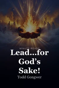 Lead…for God’s Sake! book cover