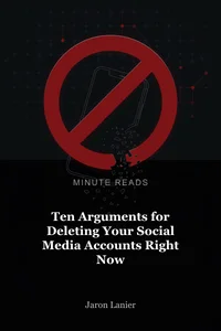 Ten Arguments for Deleting Your Social Media Accounts Right Now book cover