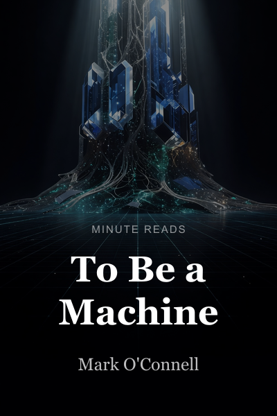To Be a Machine book cover